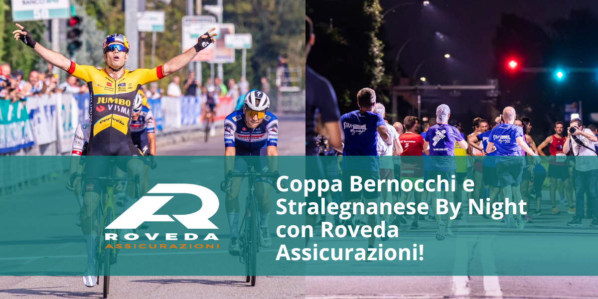 Coppa Bernocchi e Stralegnanese by Night con Roveda Assicurazioni ...